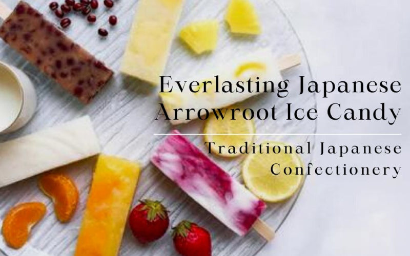 [New] Everlasting Japanese Ice Candy – J Passport Selection